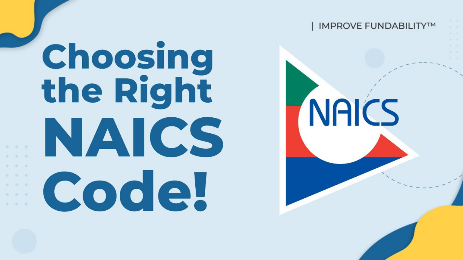 Best NAICS Codes for Funding: Low Risk NAICS That Banks Like – Business ...